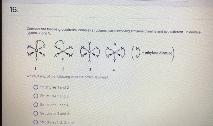 Solved 16. Consider the following octahedral complex | Chegg.com