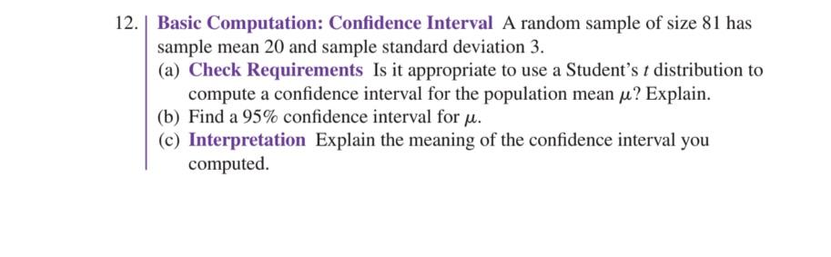 Solved 12. Basic Computation: Confidence Interval A random | Chegg.com