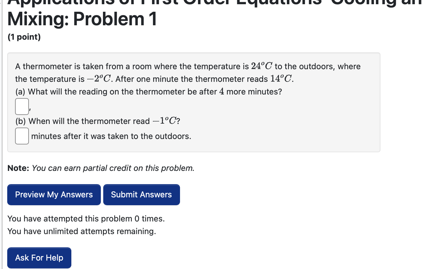Solved Mixing: Problem 1 (1 point) A thermometer is taken | Chegg.com