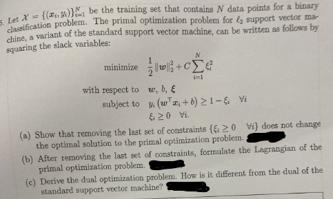 Solved Let x={(xi,yi)}i=1N ﻿be the training set that | Chegg.com