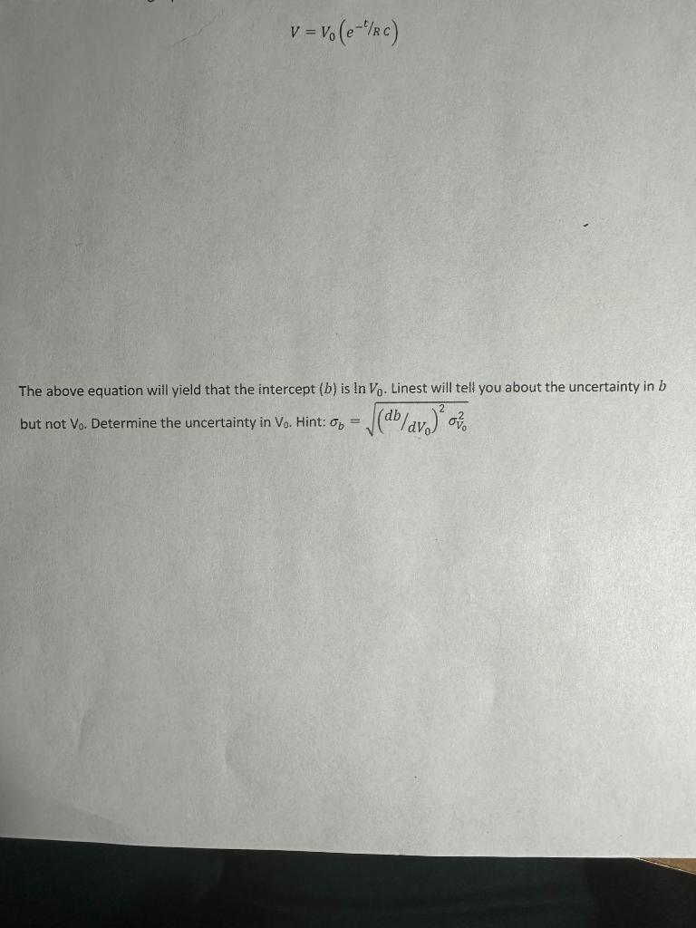 Solved V=V0(e−t/RC) The above equation will yield that the | Chegg.com