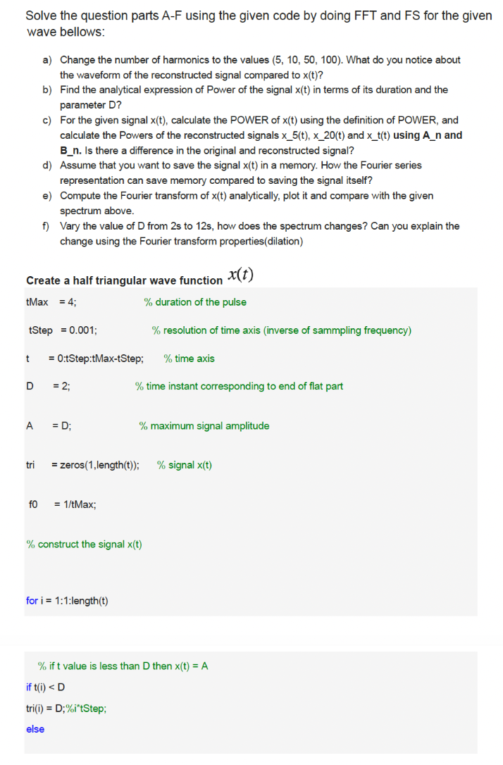 Solved Solve the question parts A-F using the given code by | Chegg.com