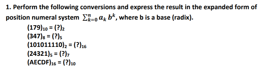 Solved = 1. Perform the following conversions and express | Chegg.com