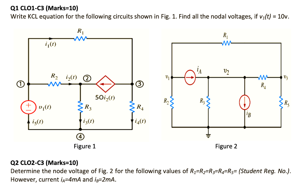 Solved Q1 CLO1-C3 (Marks=10) Write KCL equation for the | Chegg.com