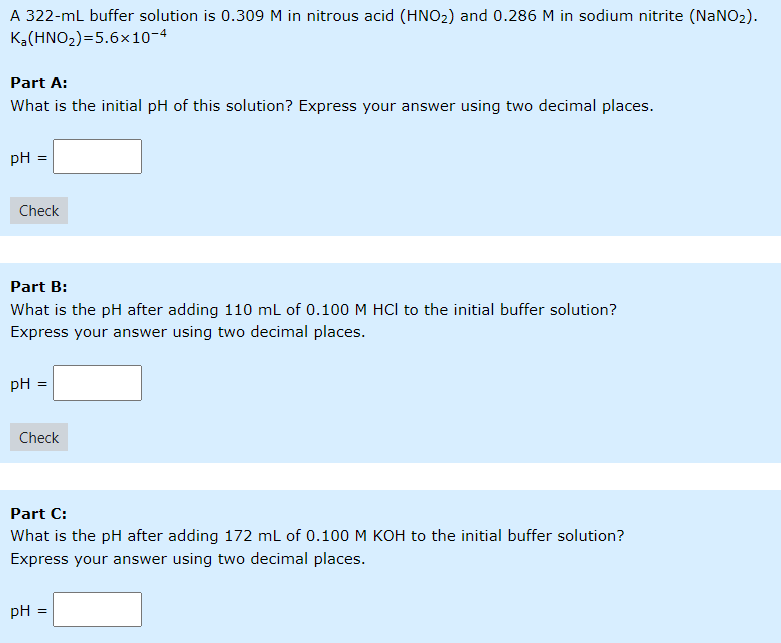 Solved A 322-mL ﻿buffer solution is 0.309M ﻿in nitrous acid | Chegg.com