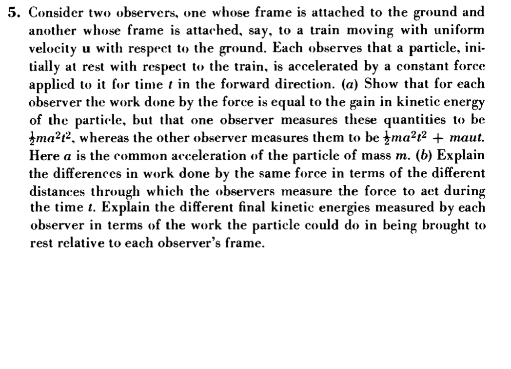 Solved 5. Consider two observers, one whose frame is | Chegg.com