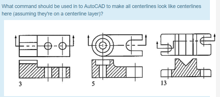 Solved What command should be used in to AutoCAD to make all | Chegg.com