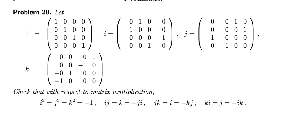 Solved Problem 29. Let 0 0 0-1 0 0 0 1 0 -1 0 0 0 0 0 1 0 0 | Chegg.com