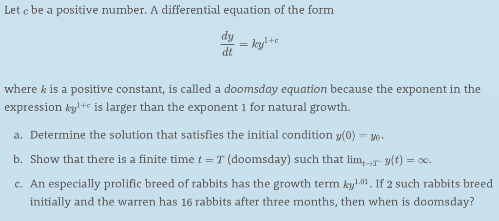 Solved Let c be a positive number. A differential equation | Chegg.com