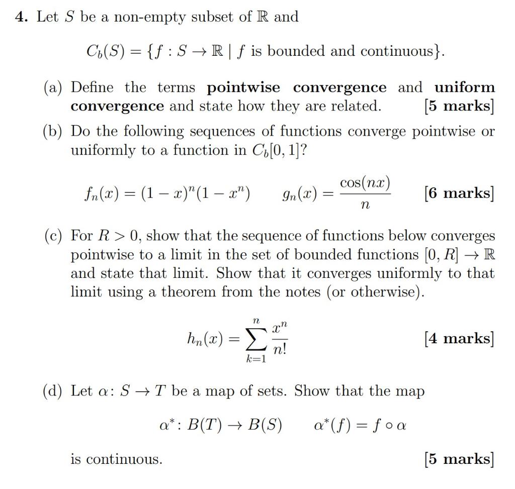 Solved 4. Let S be a non-empty subset of R and C6(S) = {f:S | Chegg.com