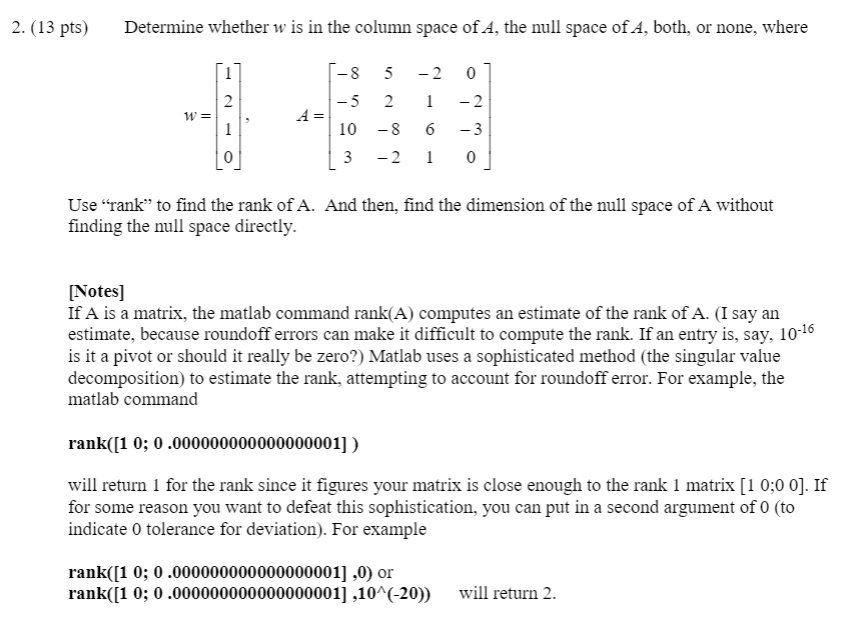 Solved 2. (13 pts) Determine whether w is in the column | Chegg.com