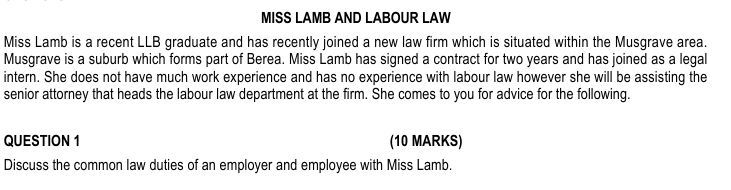 Solved MISS LAMB AND LABOUR LAWMiss Lamb is a recent LLB | Chegg.com