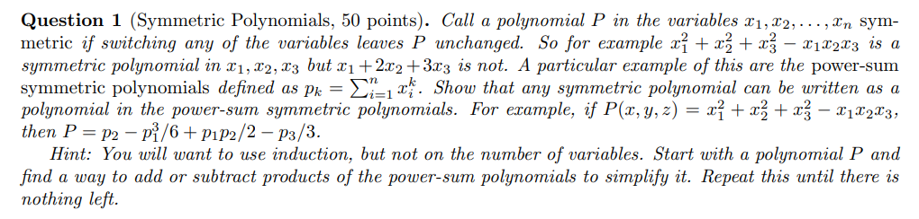 Solved Question 1 (Symmetric Polynomials, 50 points). Call a | Chegg.com
