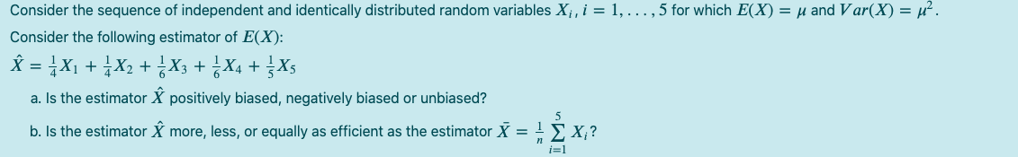 Solved + + Consider the sequence of independent and | Chegg.com