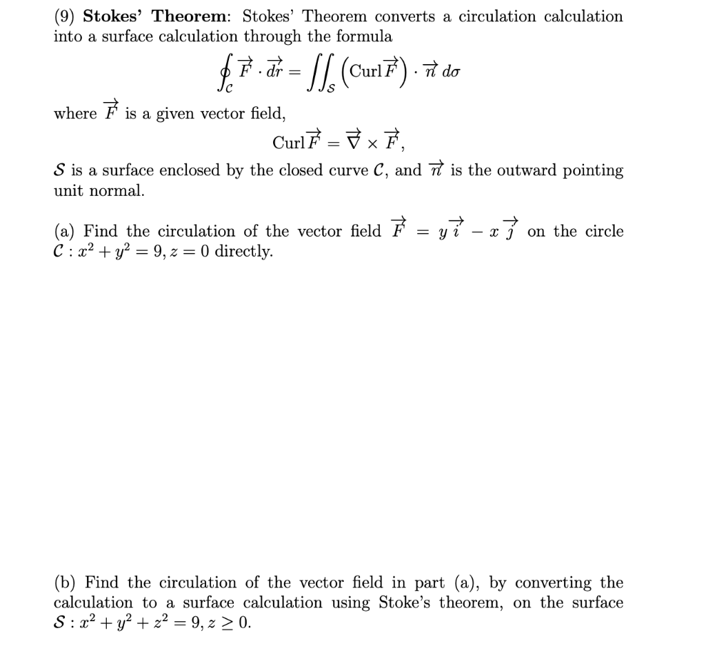 Solved (9) Stokes' Theorem: Stokes' Theorem converts a | Chegg.com