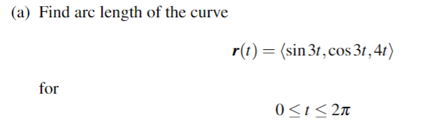 Solved (a) Find arc length of the curve | Chegg.com