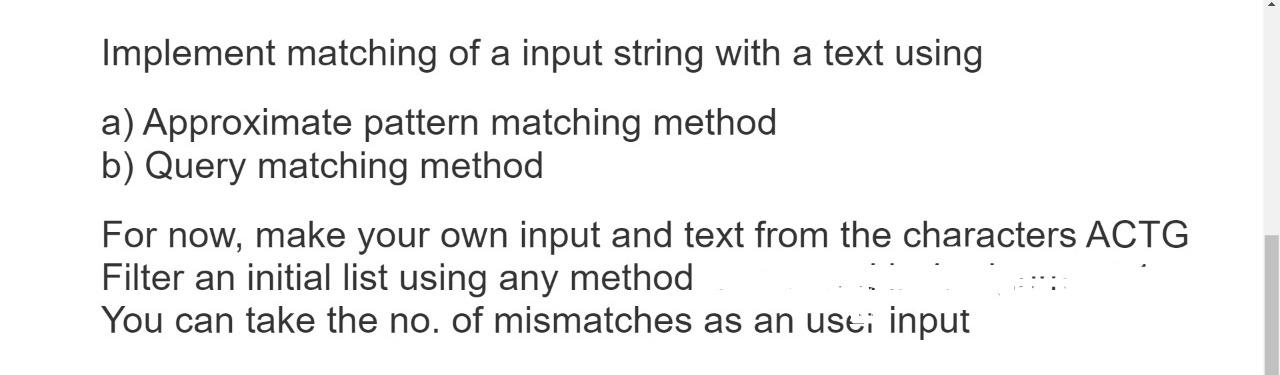 Implement matching of a input string with a text | Chegg.com