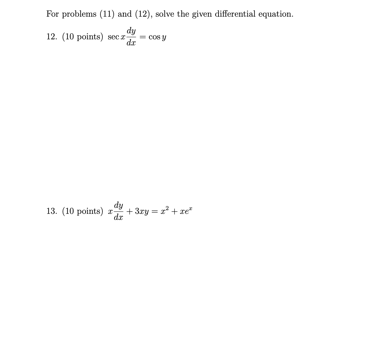 Solved For problems (11) and (12), solve the given | Chegg.com