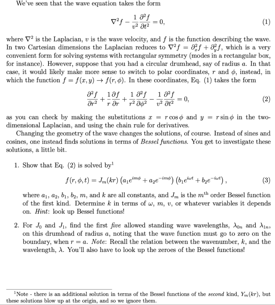 We've seen that the wave equation takes the form v2f | Chegg.com