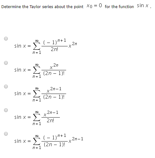 Solved Determine the Taylor series about the point Xo = 0 | Chegg.com