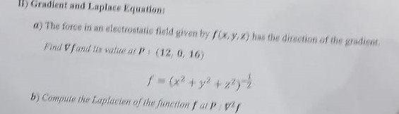 Solved ii) Cridient and Laplace Equation Find V fand if | Chegg.com