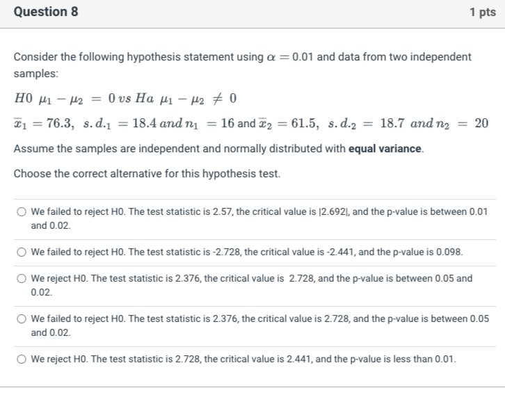 Solved Question 8Consider the following hypothesis statement | Chegg.com Solved Question 8Consider the following hypothesis statement | Chegg.com