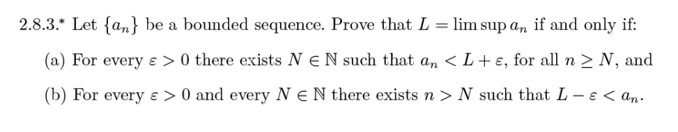Solved 2.8.3. ∗ Let {an} be a bounded sequence. Prove that | Chegg.com