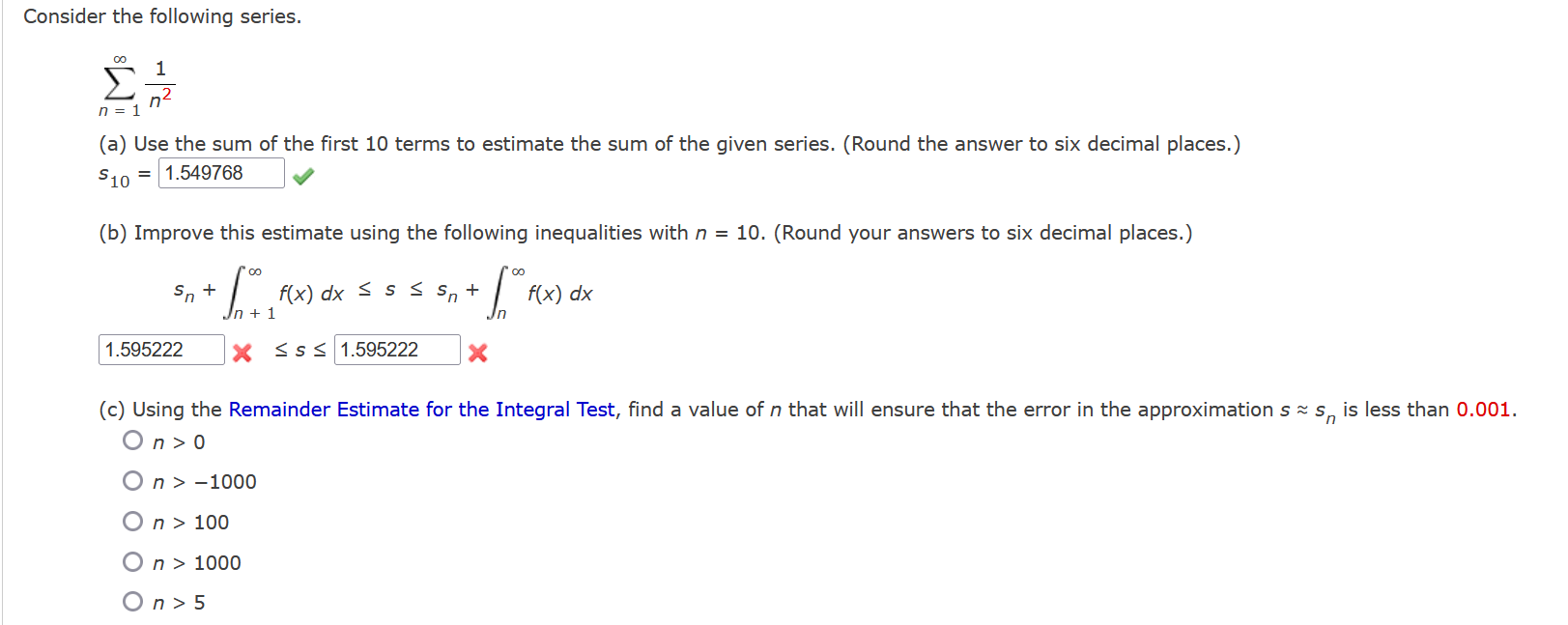 Solved Consider the following series. ∑n=1∞n21 (a) Use the | Chegg.com