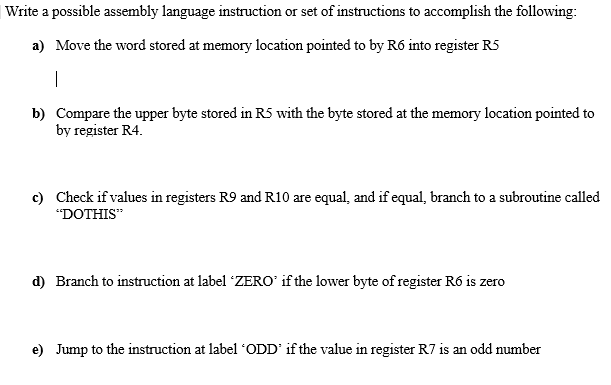 Solved Write a possible assembly language instruction or set | Chegg.com