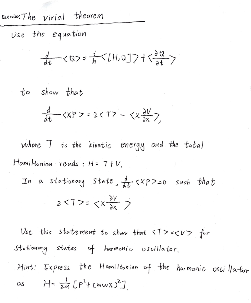 Solved Exercise: The virial theorem Use the equation से २७) | Chegg.com