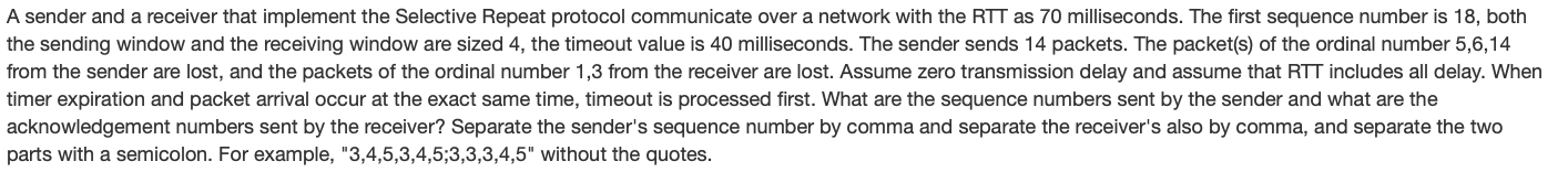 Solved A sender and a receiver that implement the Selective | Chegg.com