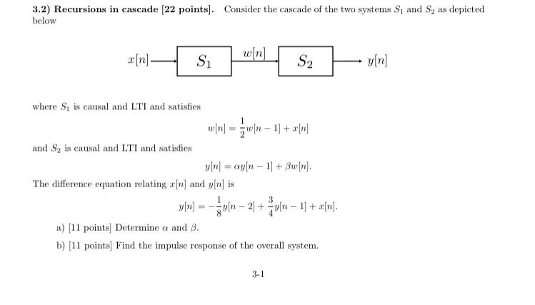 Solved 3.2) Recursions in cascade [22 points]. Consider the | Chegg.com