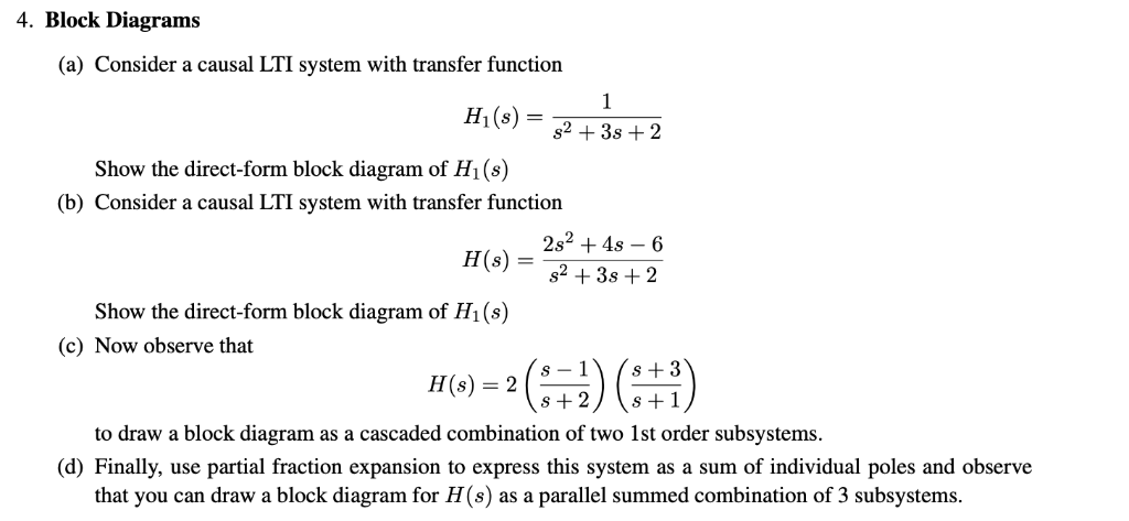 Solved 4. Block Diagrams (a) Consider a causal LTI system | Chegg.com