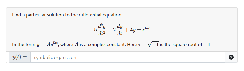 Solved Find a particular solution to the differential | Chegg.com