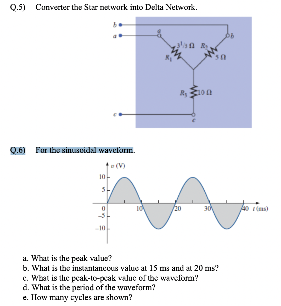 Solved Q.5) Converter the Star network into Delta Network. b | Chegg.com