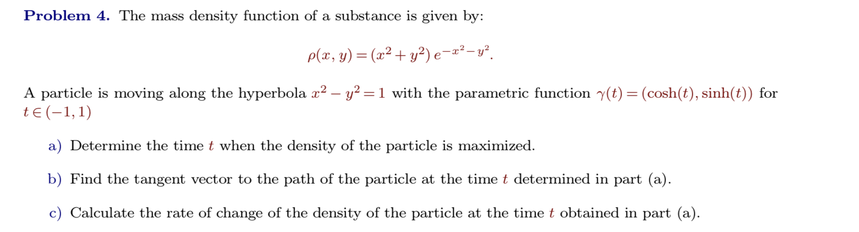 Solved Problem 4. The mass density function of a substance | Chegg.com