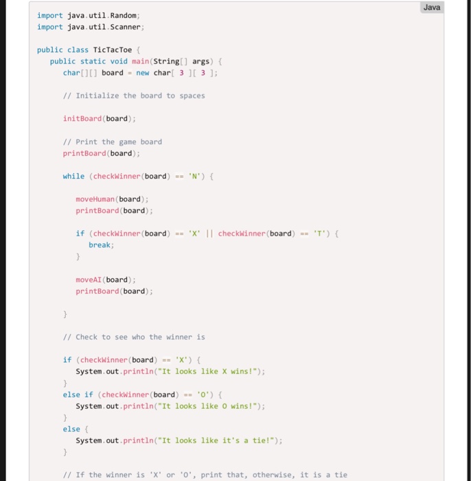Solved Help with TicTacToe for java, I write most of the | Chegg.com