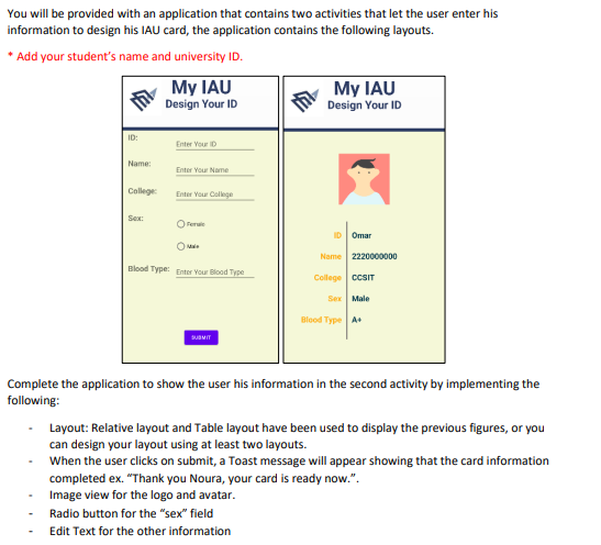 Solved You will be provided with an application that | Chegg.com