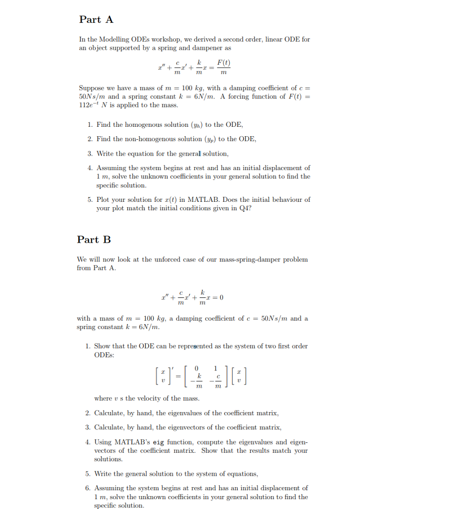 Solved Part A In the Modelling ODEs workshop, we derived a | Chegg.com