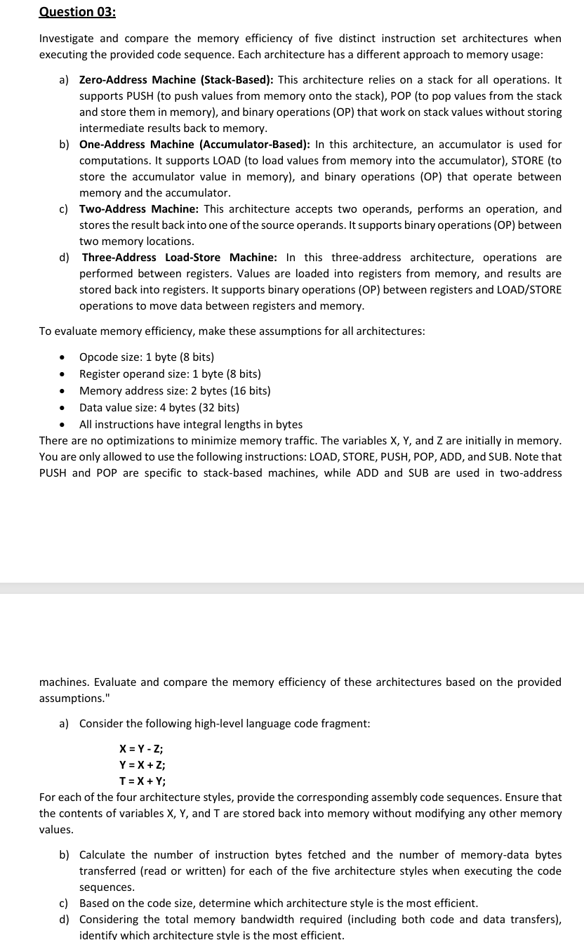 Solved Question 03:Investigate and compare the memory | Chegg.com