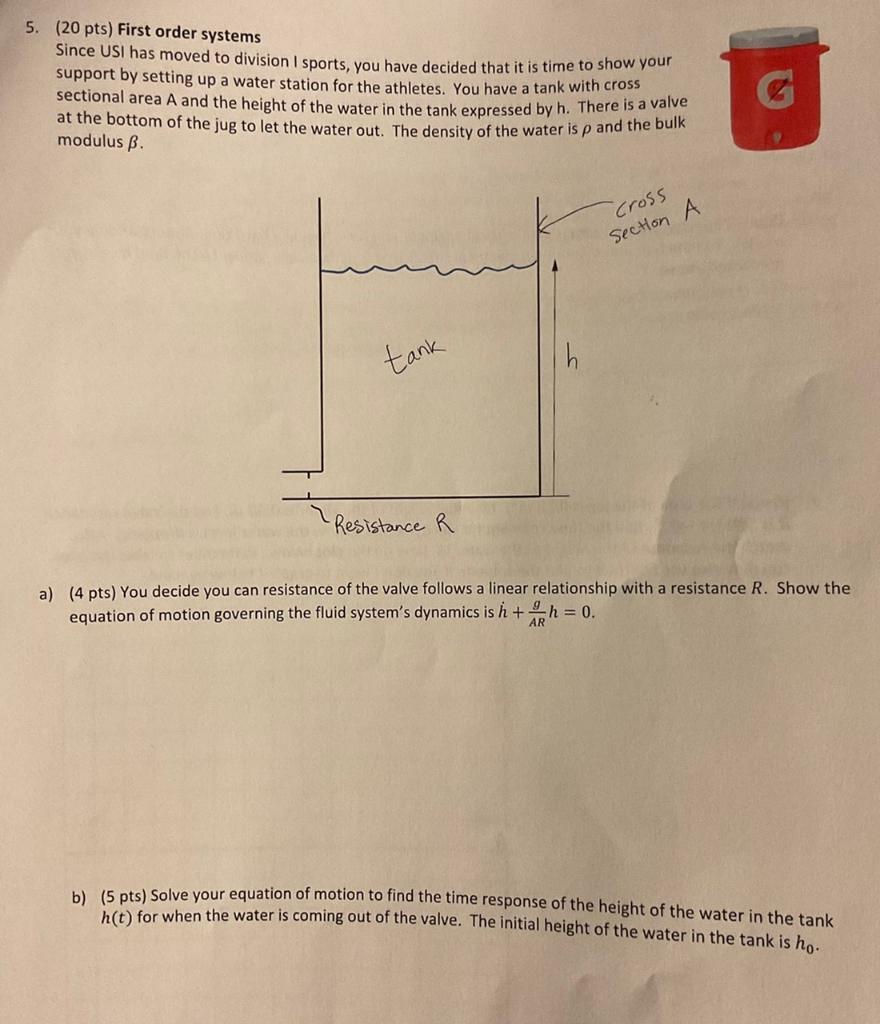 Solved 5. (20 pts) First order systems Since USI has moved | Chegg.com