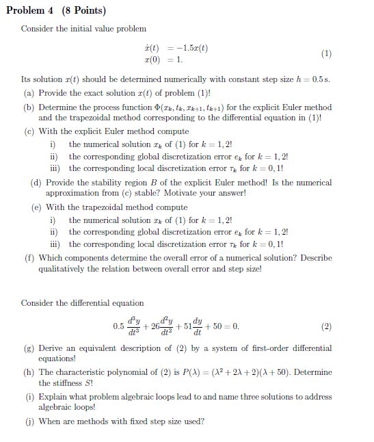 Solved Problem 4 (8 ﻿Points)Consider the initial value | Chegg.com