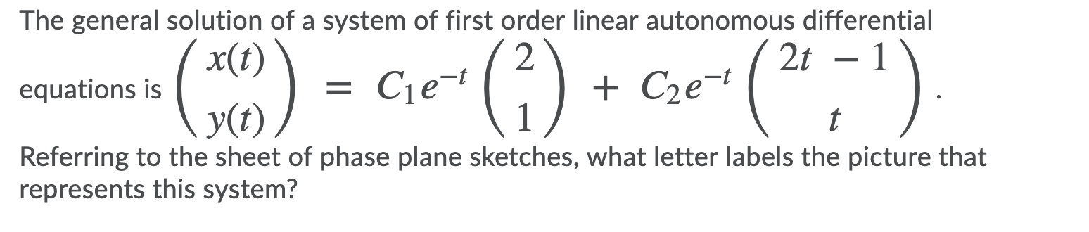 Solved For the system of 1st order autonomous differential | Chegg.com