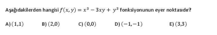 Solved Aşağıdakilerden hangisi f(x,y)=x3−3xy+y3 | Chegg.com