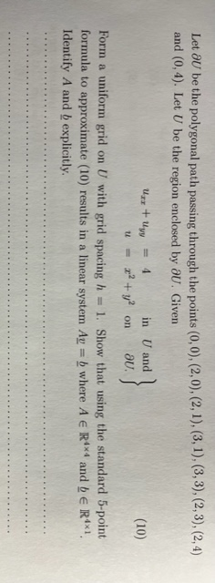 Solved Let ∂U be the polygonal path passing through the | Chegg.com