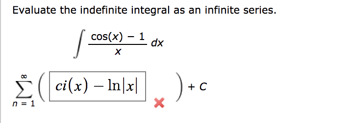 Solved Evaluate The Indefinite Integral As An Infinite