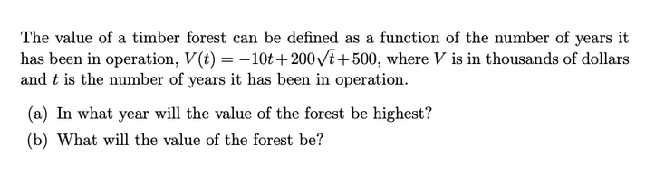 Solved The value of a timber forest can be defined as a | Chegg.com