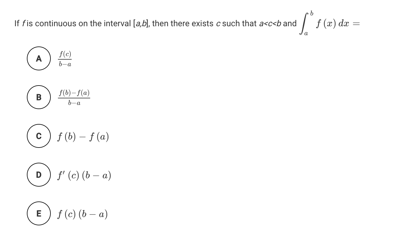 Solved If fis continuous on the interval [a,b], then there | Chegg.com