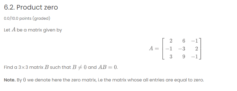 Solved 6.2. Product zero 0.0/10.0 points (graded) Let A be a | Chegg.com