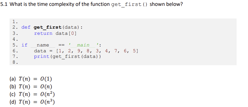 Solved 1 What Is The Time Complexity Of The Function 7375